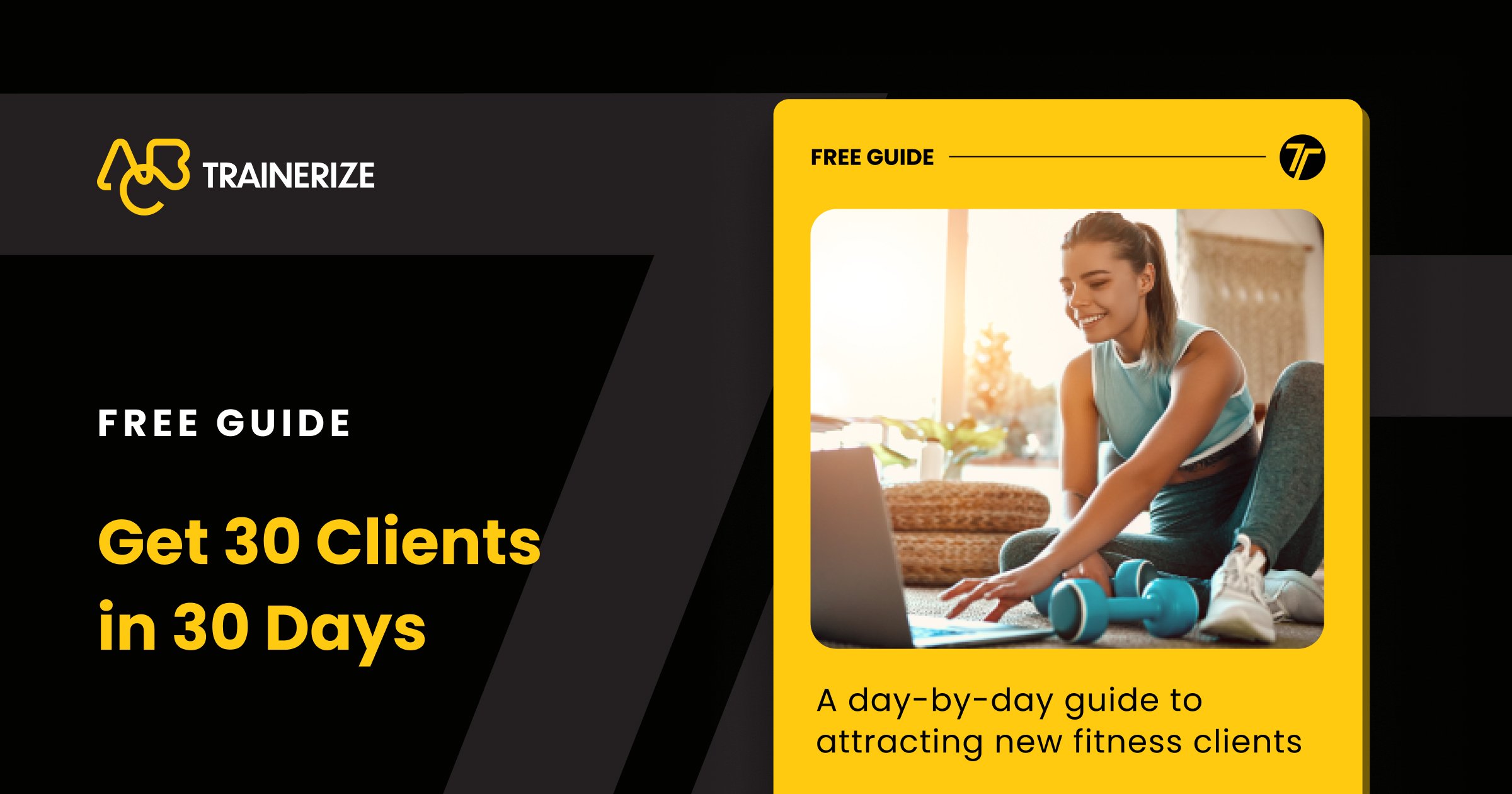 Get 30 Clients in 30 Days: Free Guide